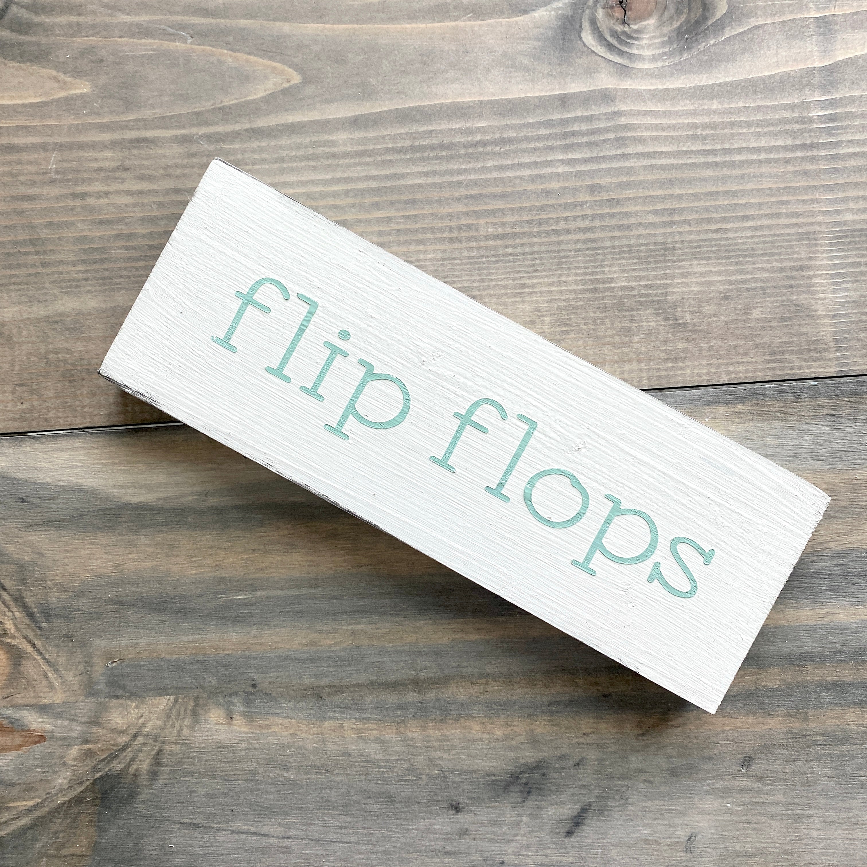 Flip Flop Word Sign – Anchored Soul Designs